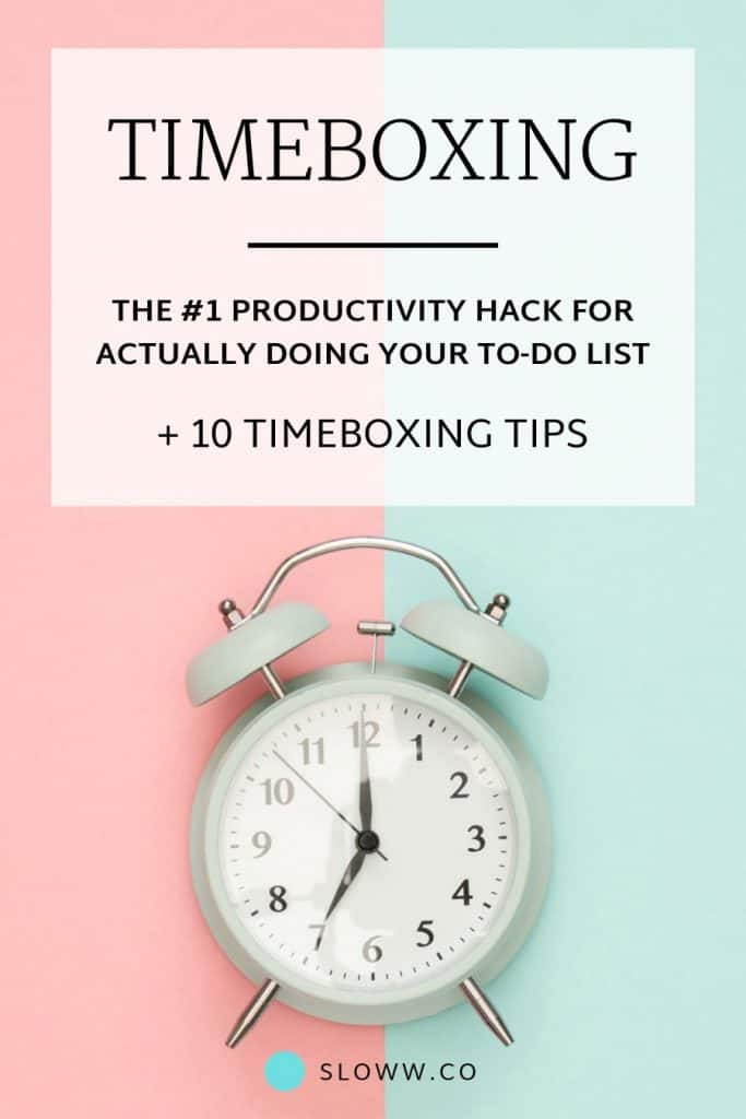 Timeboxing: #1 Productivity Hack & 10 Timeboxing Tips | Sloww
