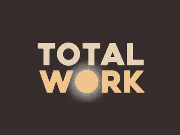 Total Work: How Humans were Transformed into Workers | Sloww