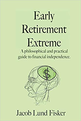 Early Retirement Extreme by Jacob Lund Fisker (Deep Book Summary) | Sloww