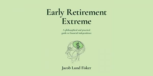 Early Retirement Extreme by Jacob Lund Fisker (Deep Book Summary) | Sloww