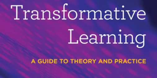 Understanding and Promoting Transformative Learning (Book Summary) | Sloww