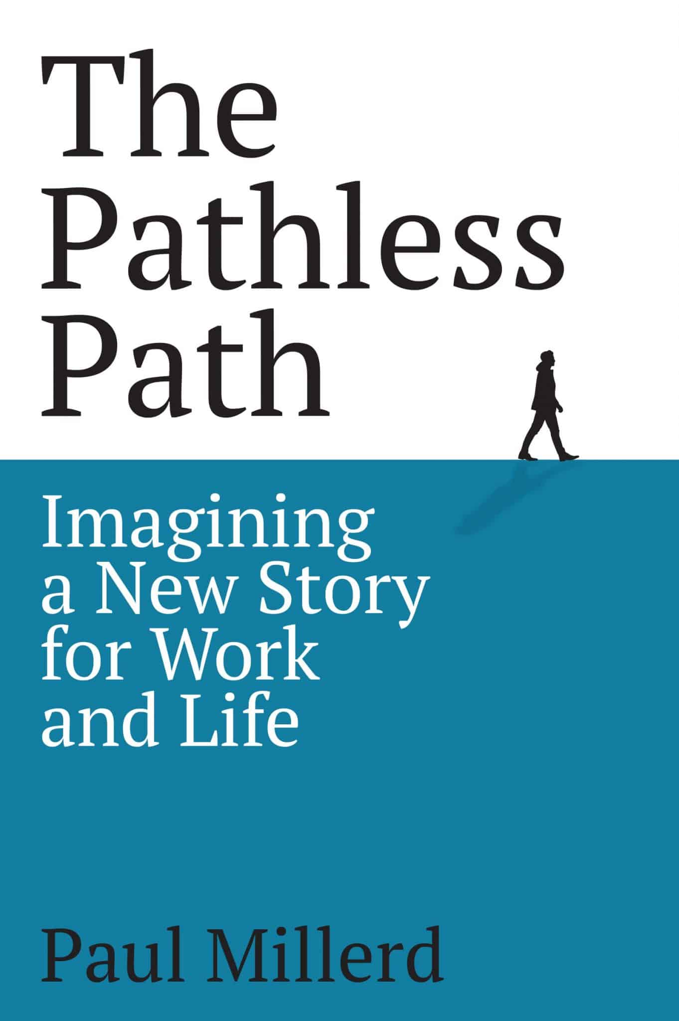 The Pathless Path by Paul Millerd (Book Summary + Infographic) | Sloww