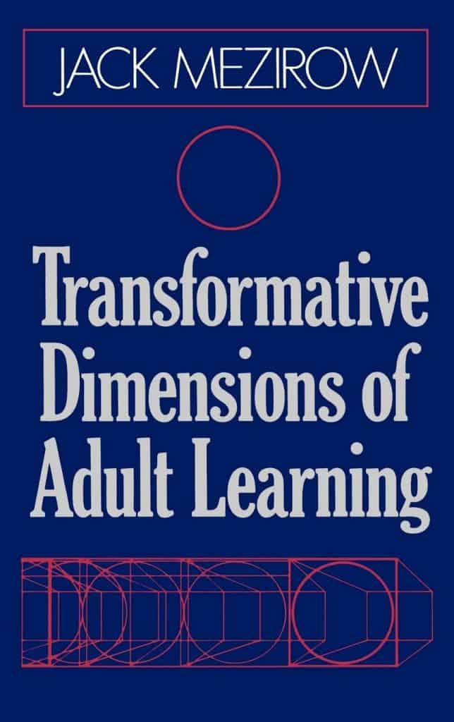 Transformative Dimensions of Adult Learning by Jack Mezirow (Book ...