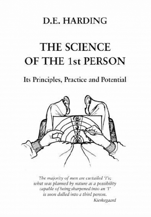 The Science of the 1st Person by Douglas Harding (Book Summary) | Sloww