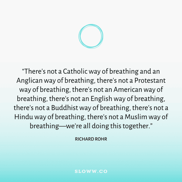 50+ Richard Rohr Quotes on God, Christ, Contemplation, & More | Sloww