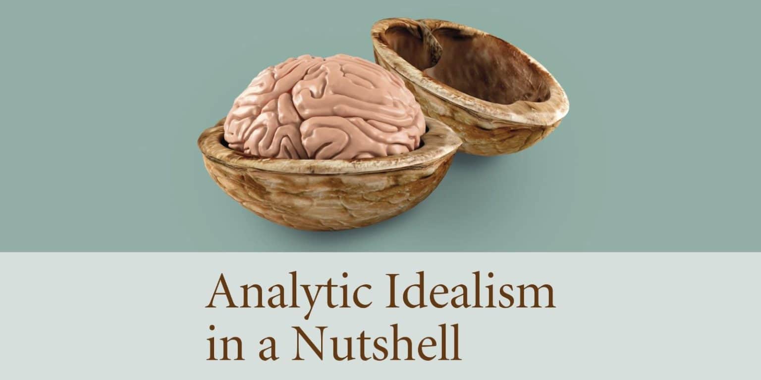 Analytic Idealism in a Nutshell by Bernardo Kastrup (Book Summary) | Sloww